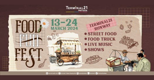 Food Fun Fest #TurnBackTime - Terminal 21 Pattaya