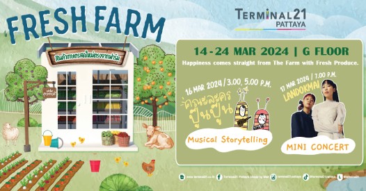 Fresh Farm - Terminal 21 Pattaya