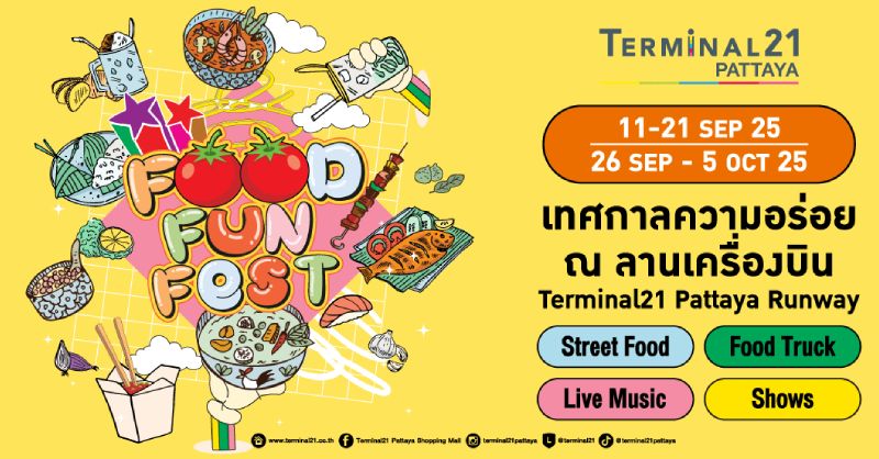 Food Fun Fest - Terminal 21 Pattaya